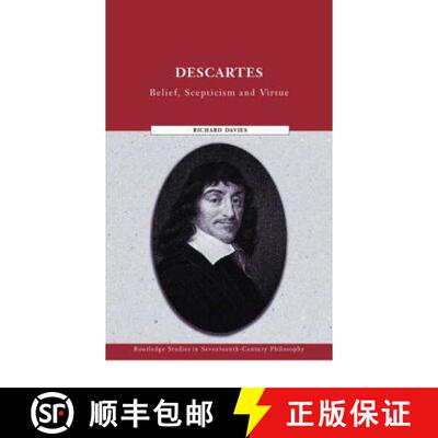 【3-4周达】精装 Descartes : Belief, Scepticism and Virtue [9780415251228]