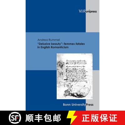 【3-4周达】精装 Delusive Beauty: Femmes Fatales in English Romanticism [9783899715200]