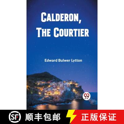 【3-4周达】Calderon, The Courtier [9789360461041]