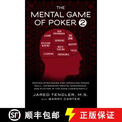【3-4周达】The Mental Game of Poker 2: Proven Strategies For Improving Poker Skill, Increasing Mental... [9780983959755]