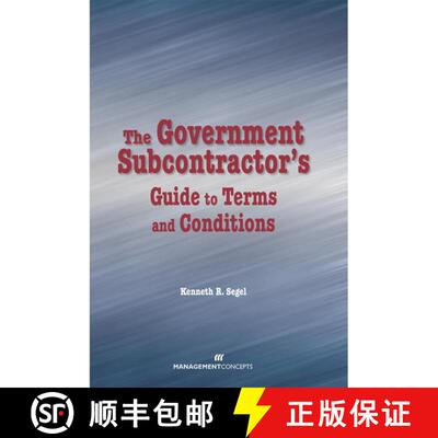 【3-4周达】精装 The Government Subcontractor's Guide to Terms and Conditions [9781567262322]