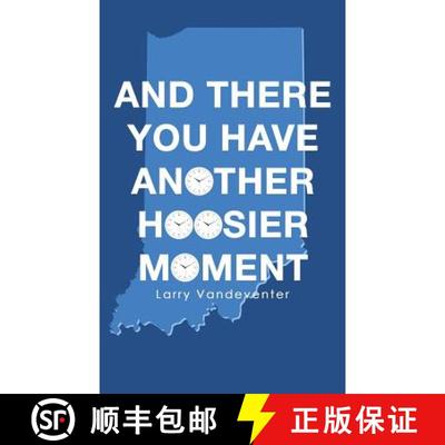 【3-4周达】And There You Have Another Hoosier Moment [9781489710598]