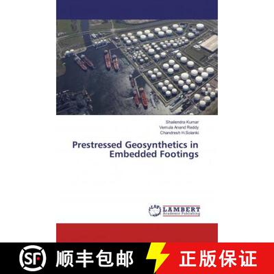 预订 Prestressed Geosynthetics in Embedded Footings [9786202067898]
