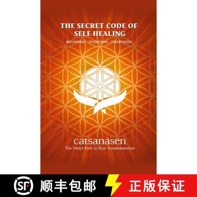 【3-4周达】THE SECRET CODE OF  SELF HEALING: BEGGINING - DEEPENING - LIBERATION [9788409228218]