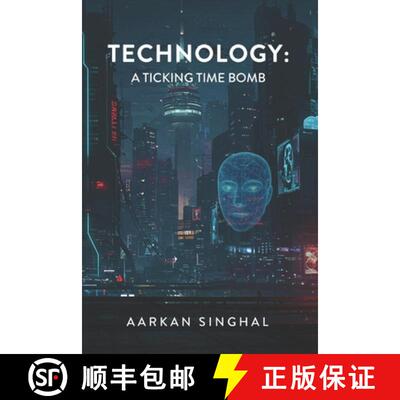 【3-4周达】Technology:  A Ticking Time Bomb [9798999938404]