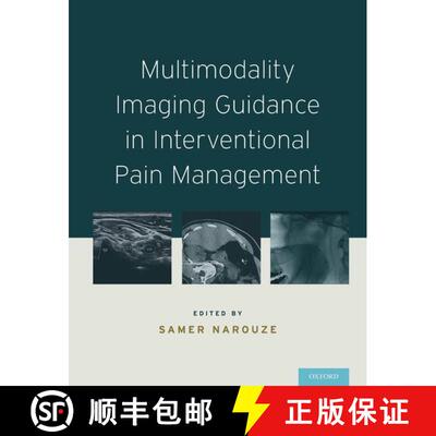 【3-4周达】精装 Multimodality Imaging Guidance in Interventional Pain Management [9780199908004]