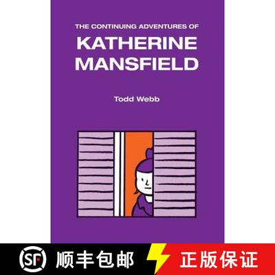 【3-4周达】The Continuing Adventures of Katherine Mansfield [9780986162169]