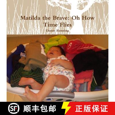 【3-4周达】Matilda the Brave: Oh How Time Flies [9781387835454]