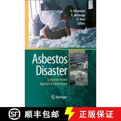 【3-4周达】Asbestos Disaster : Lessons from Japan's Experience [9784431546764]