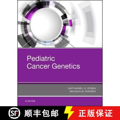 【3-4周达】精装 Pediatric Cancer Genetics [9780323485555]