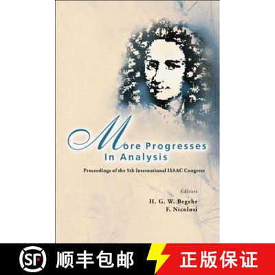 【3-4周达】More Progresses in Analysis - Proceedings of the 5th International Isaac Congress [9789812835628]
