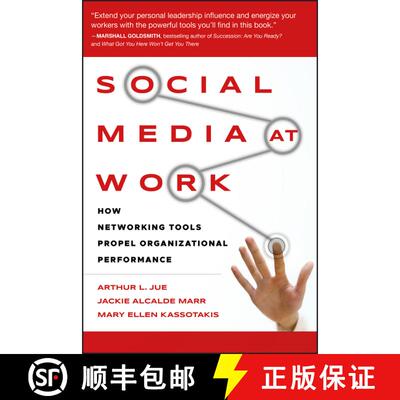 【3-4周达】精装 Social Media At Work: How Networking Tools Propel Organization Performance [Wiley经管] [9780470405437]