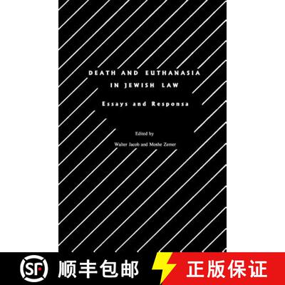 【3-4周达】Death and Euthanasia in Jewish Law: Essays and Responsa [9780929699066]