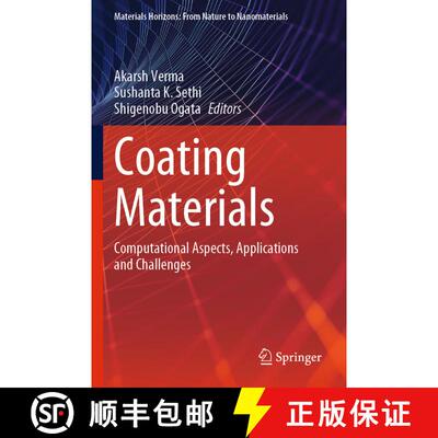 【3-4周达】Coating Materials: Computational Aspects, Applications and Challenges [9789819935512]