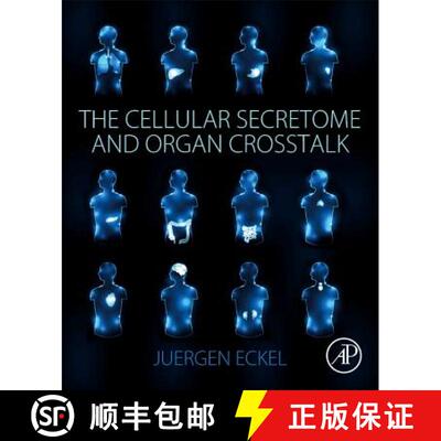【3-4周达】The Cellular Secretome and Organ Crosstalk [9780128095188]