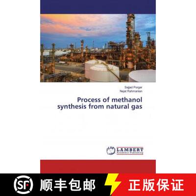 预订 Process of methanol synthesis from natural gas [9786200442611]