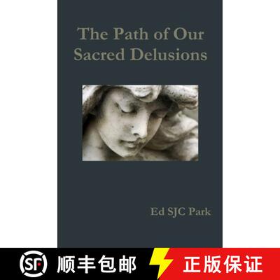 【3-4周达】The Path of Our Sacred Delusions [9781304886842]