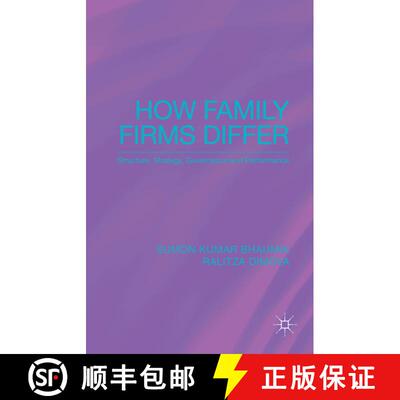 【3-4周达】How Family Firms Differ: Structure, Strategy, Governance and Performance [9780230347441]