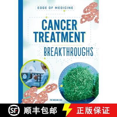 【3-4周达】Cancer Treatment Breakthroughs [9798887703664]