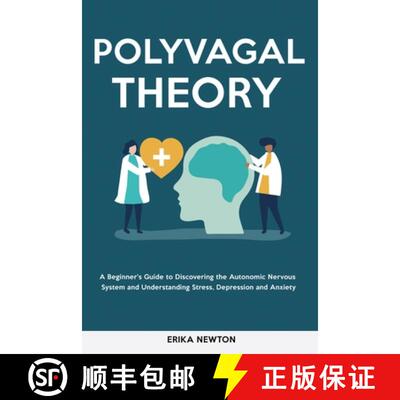 【3-4周达】Polyvagal Theory: A Beginner's Guide to Discovering the Autonomic Nervous System and Under... [9781914909511]