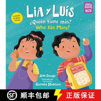 【3-4周达】Lia y Luís: ¿Quién Tiene Más? / Lia & Luis: Who Has More? (Spanish Bilingual Edition) [9781623542085]