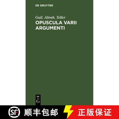 【3-4周达】精装 Opuscula varii argumenti [9783112629512]
