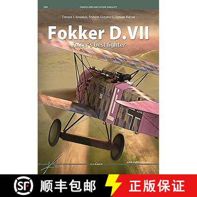 【3-4周达】Fokker D.VII - Kaiser's Best Fighter: Kaiser'S Best Fighter [9788365437679]