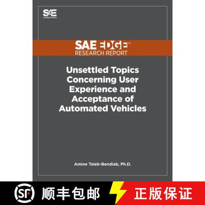 【3-4周达】Unsettled Topics Concerning User Experience and Acceptance of Automated Vehicles [9781468601879]