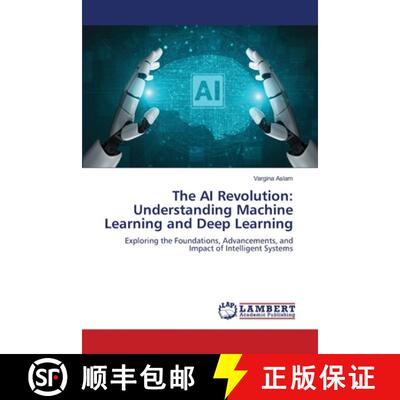 【3-4周达】The AI Revolution: Understanding Machine Learning and Deep Learning [9786208430399]