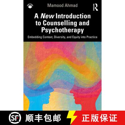 【3-4周达】A New Introduction to Counselling and Psychotherapy: Embedding Context, Diversity, and Equ... [9781032805931]