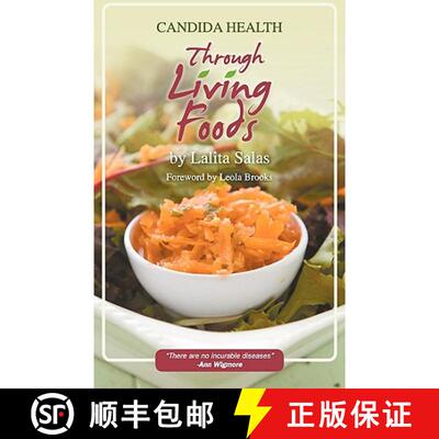 【3-4周达】Candida Health Through Living Foods [9780615238029]