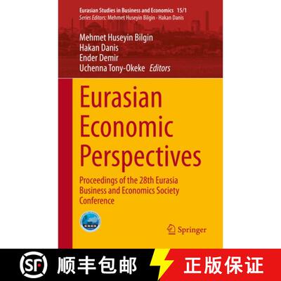 【3-4周达】精装 Eurasian Economic Perspectives : Proceedings of the 28th Eurasia Business and Economi... [9783030485306]