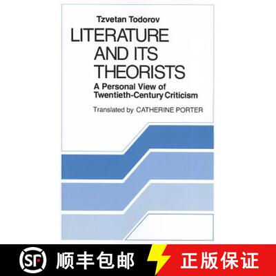 【3-4周达】Literature and Its Theorists: A Personal View of Twentieth-Century Criticism [9780801495533]