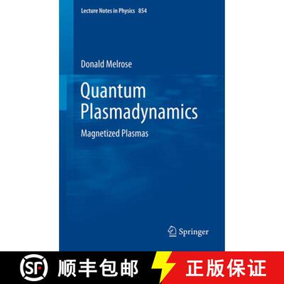 【3-4周达】Quantum Plasmadynamics : Magnetized Plasmas [9781461440444]