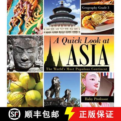 【3-4周达】A Quick Look at Asia : The World's Most Populous Continent - Geography Grade 3 | Children'... [9781541910508]