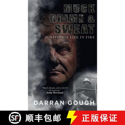 【3-4周达】Muck Grime & Sweat: Igniting a Life in Fire [9781068370908]