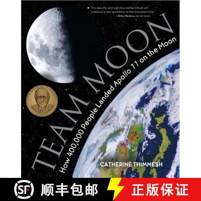 【3-4周达】Team Moon: How 400,000 People Landed Apollo 11 on the Moon [9780544582392]