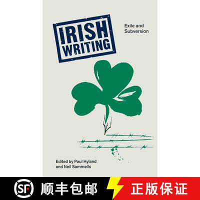 【3-4周达】Irish Writing : Exile and Subversion [9780333525425]