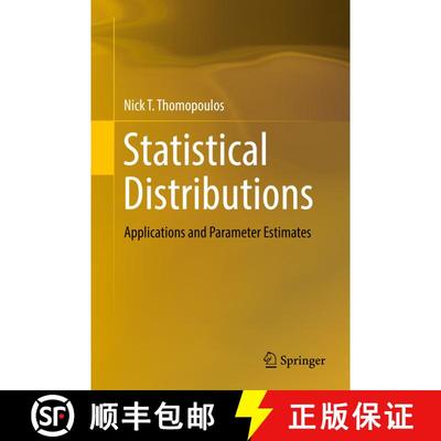 【3-4周达】Statistical Distributions : Applications and Parameter Estimates (1st ed. 2017) (1st ed. 2... [9783319651118]