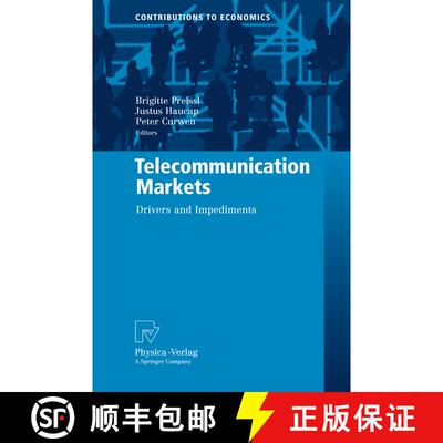 【3-4周达】精装 Telecommunication Markets : Drivers and Impediments [9783790820812]