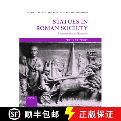 【3-4周达】Statues in Roman Society: Representation and Response [9780199599714]