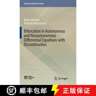 【3-4周达】Bifurcation in Autonomous and Nonautonomous Differential Equations with Discontinuities (S... [9789811098093]