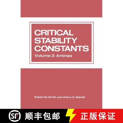 【3-4周达】Critical Stability Constants: Volume 2: Amines [9781461344544]