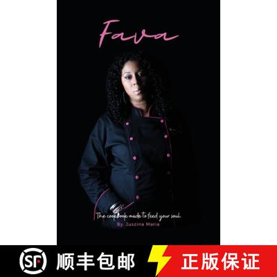 【3-4周达】Fava: The Cookbook Made to Feed Your Soul [9781736043127]