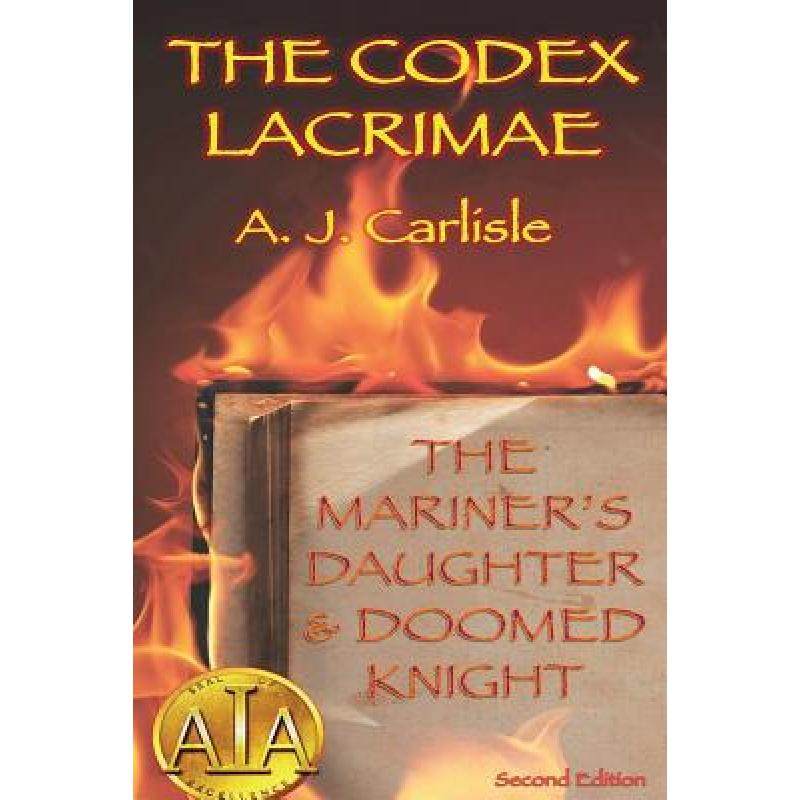 【4周达】Codex Lacrimae, Part 1: The Mariner's Daughter& Doomed Knight(Revised)[9780786756339]_虎窝淘