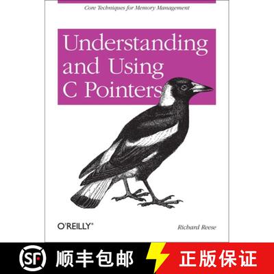 【3-4周达】Understanding and Using C Pointers: Core Techniques for Memory Management [9781449344184]