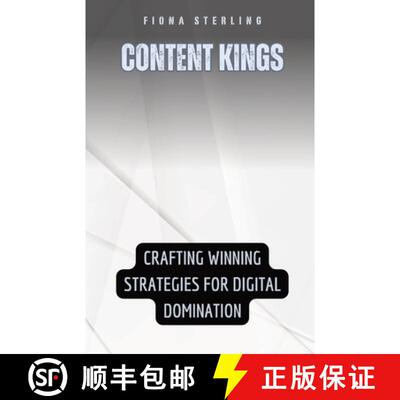 【3-4周达】Content Kings: Crafting Winning Strategies for Digital Domination [9798869388773]