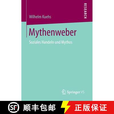 【3-4周达】Mythenweber : Soziales Handeln und Mythos [9783658098124]