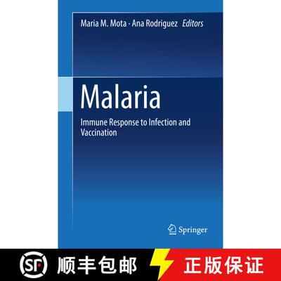 【3-4周达】精装 Malaria : Immune Response to Infection and Vaccination [9783319452081]