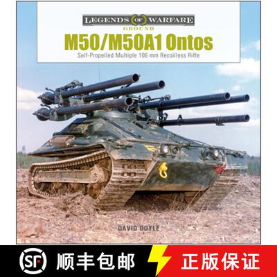 【3-4周达】精装 M50/M50a1 Ontos: Self-Propelled Multiple 106 MM Recoilless Rifle [9780764365126]